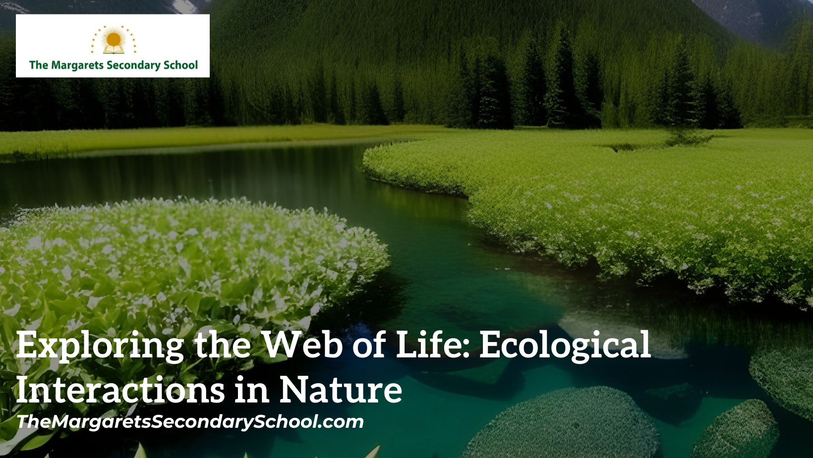 Exploring the Web of Life: Ecological Interactions in Nature | The ...