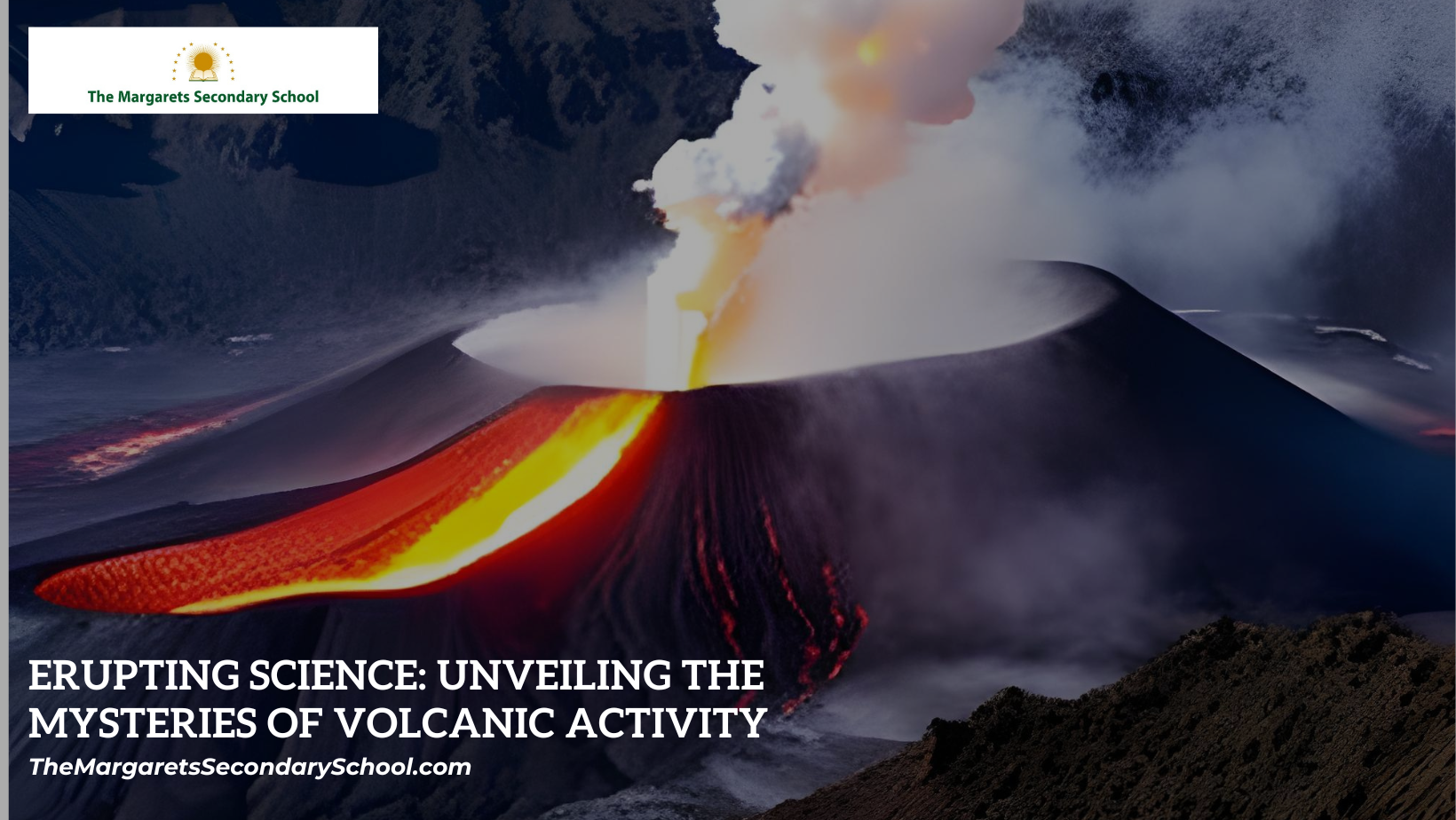 Erupting Science: Unveiling the Mysteries of Volcanic Activity | The ...